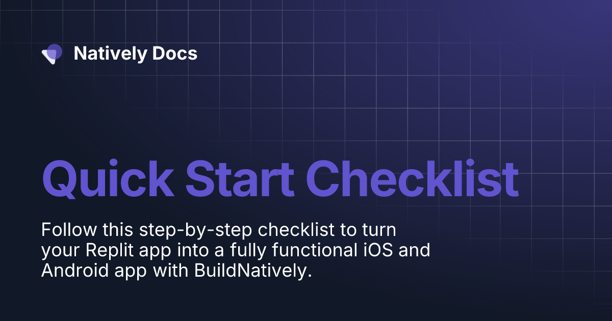 Quick Start Checklist | Natively Docs
