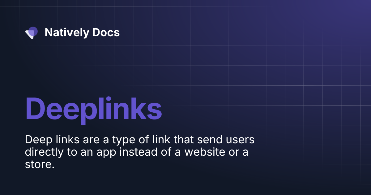 Deeplinks | Natively Docs