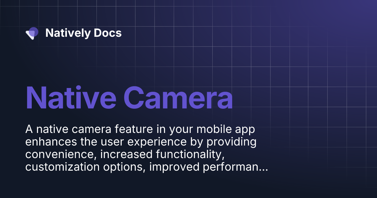 Native Camera | Natively Docs